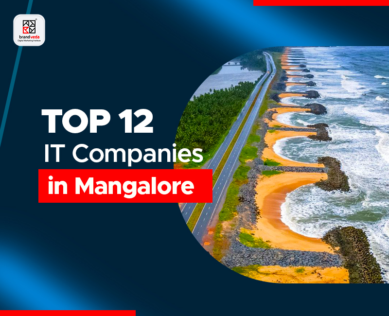 Top 11 IT Companies in Mangalore - Brandveda