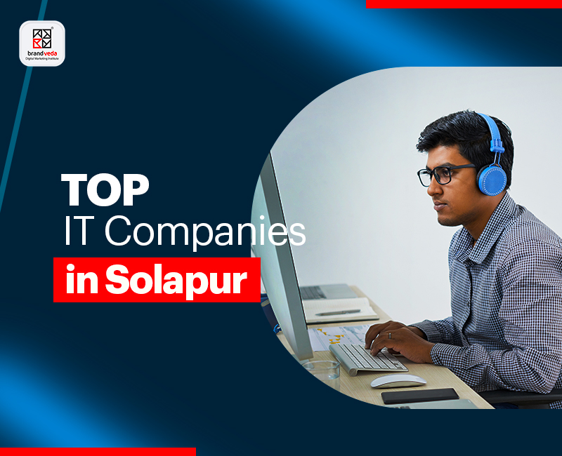 Top 11 IT Companies in Solapur (2024) - Brandveda
