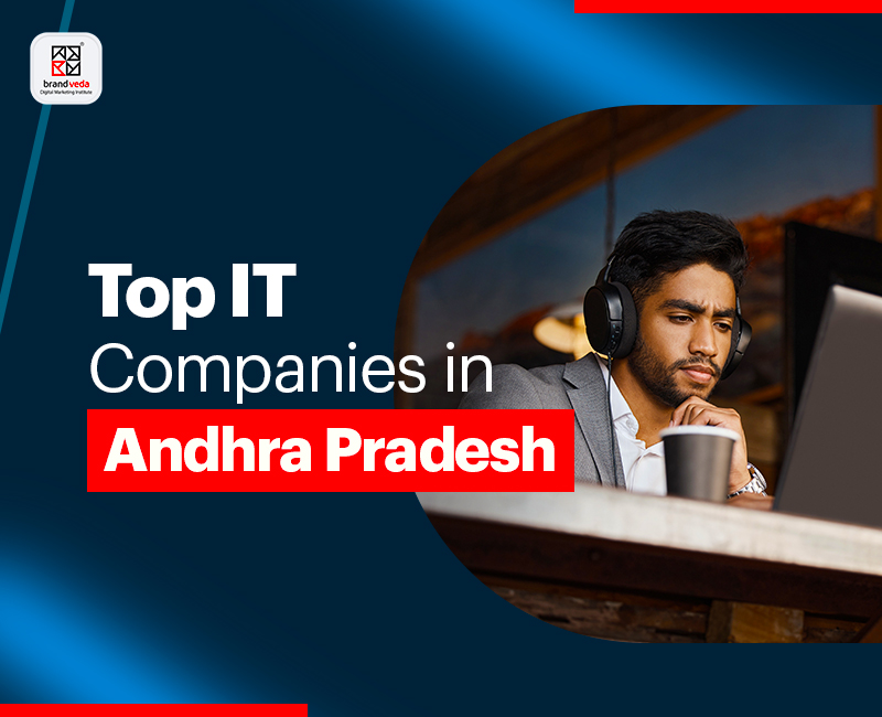 Top 14 IT Companies in Andhra Pradesh (2024) - Brandveda