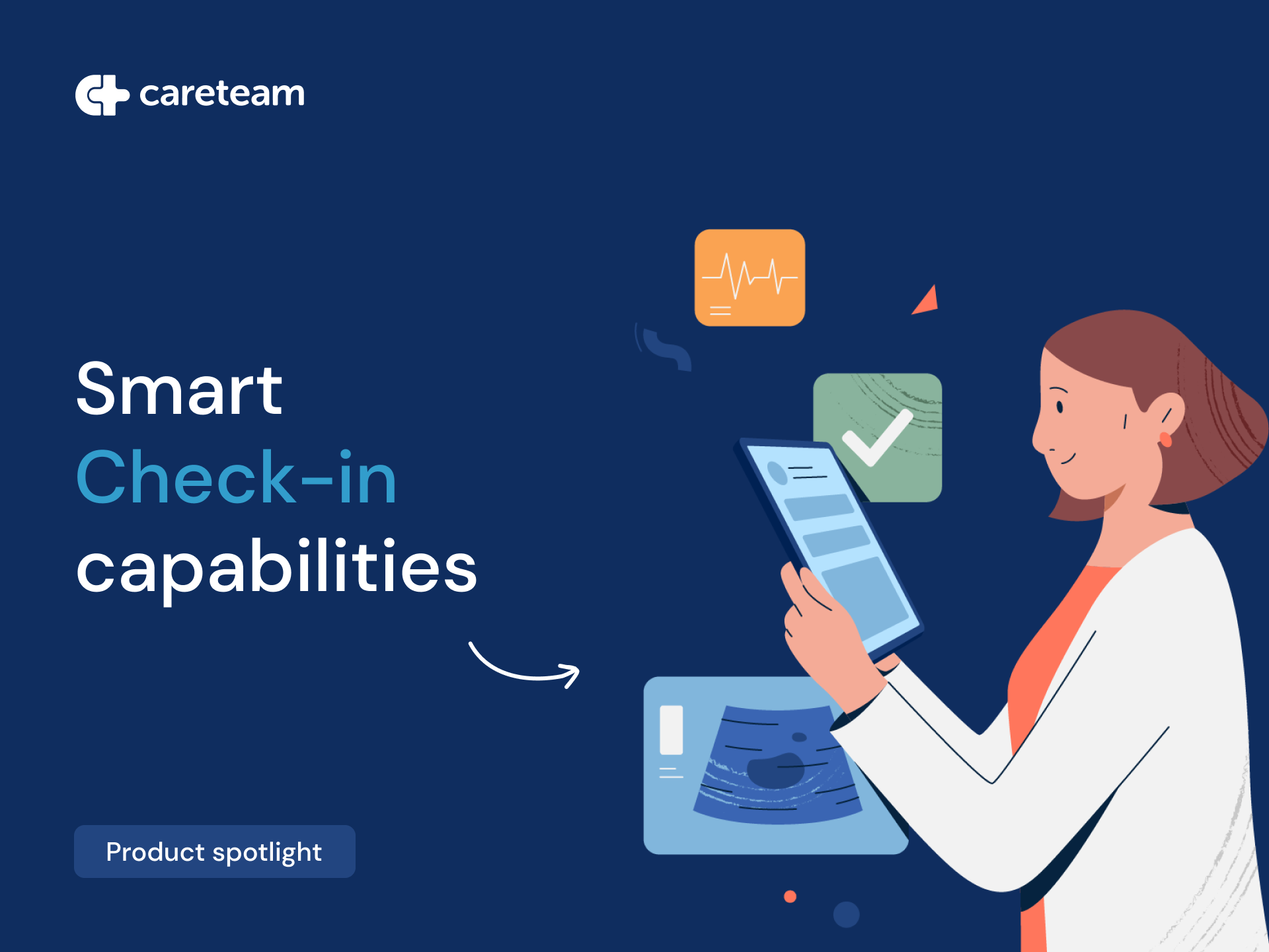 Product spotlight: Smart Check-ins for care between visits - Careteam