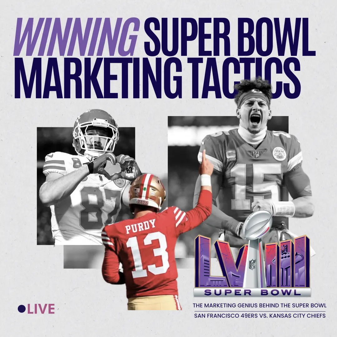 Winning Super Bowl Marketing Tactics - PHENYX