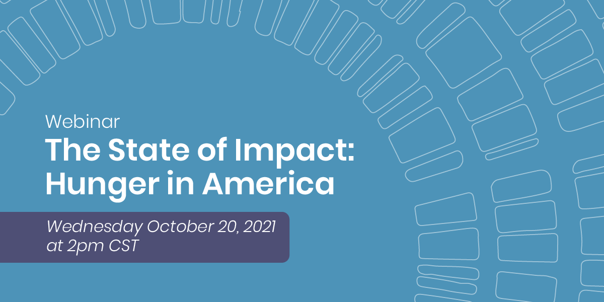State of Impact: Hunger In America Briefing | Insights | Impact Genome ...