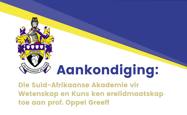 Die Suid-Afrikaanse Akademie vir Wetenskap en Kuns ken erelidmaatskap ...