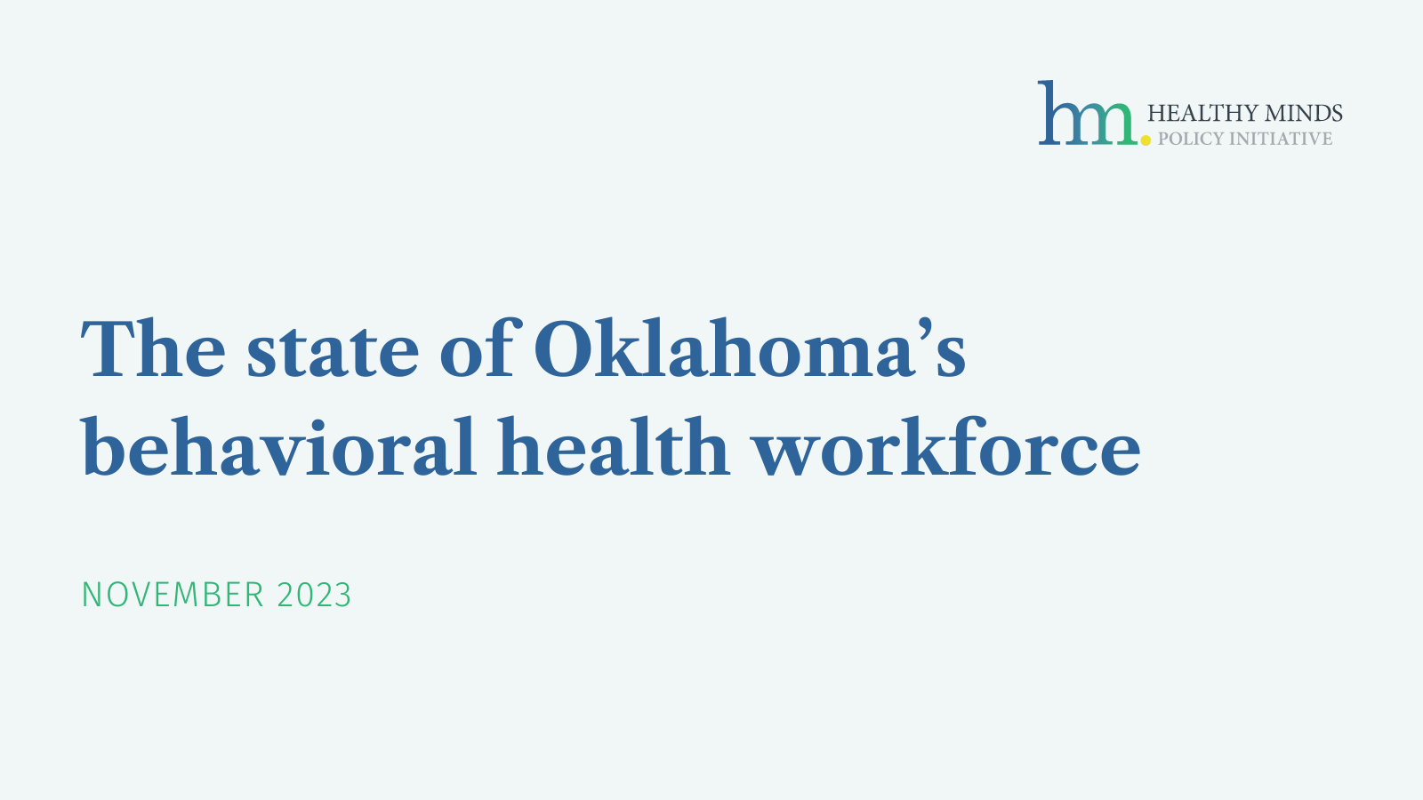 The state of Oklahoma's behavioral health workforce