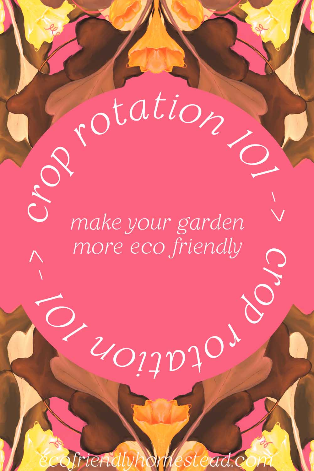 what is crop rotation + how can it help keep your garden sustaianable?
