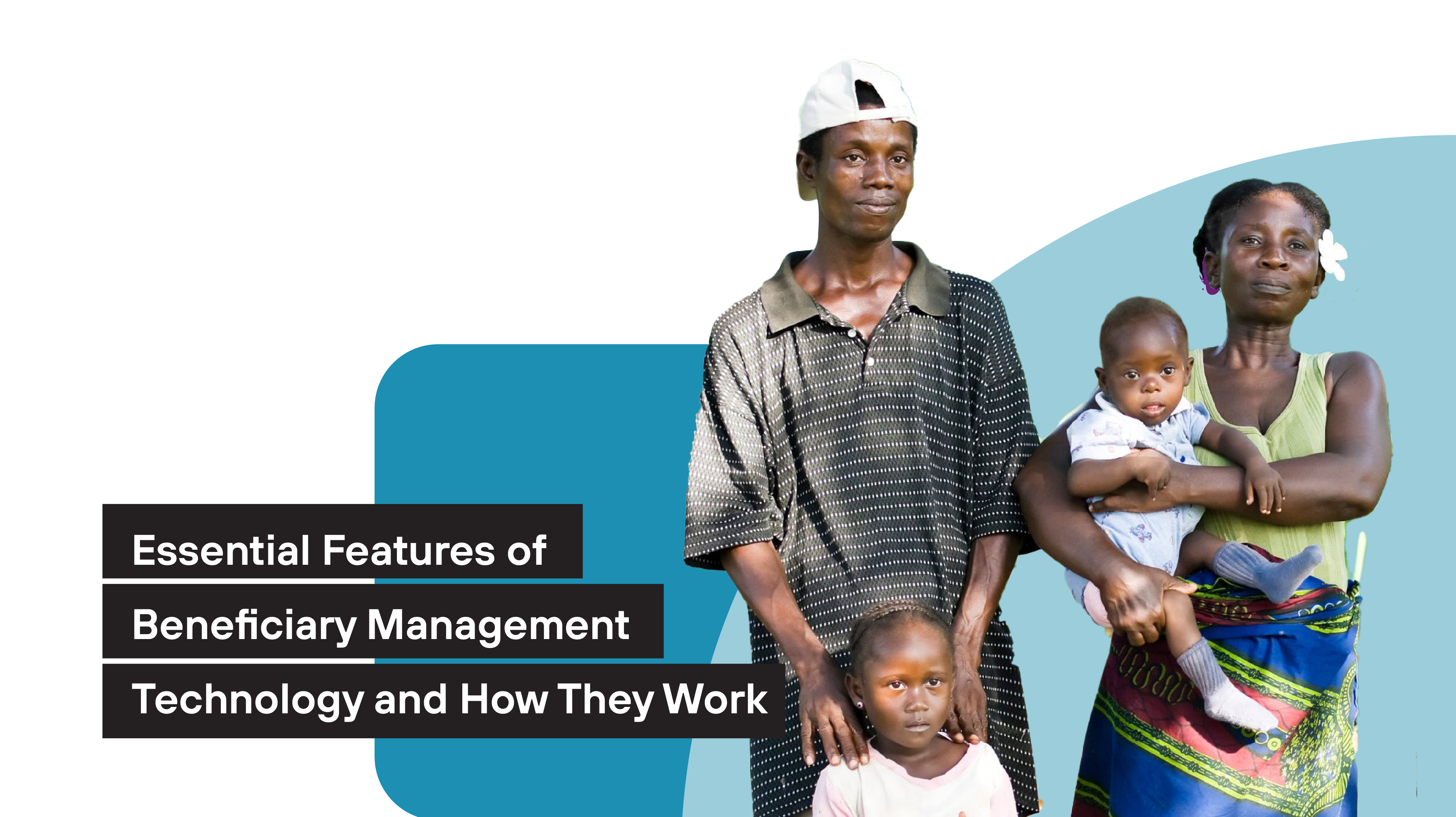 Essential features of beneficiary management technology and how they work