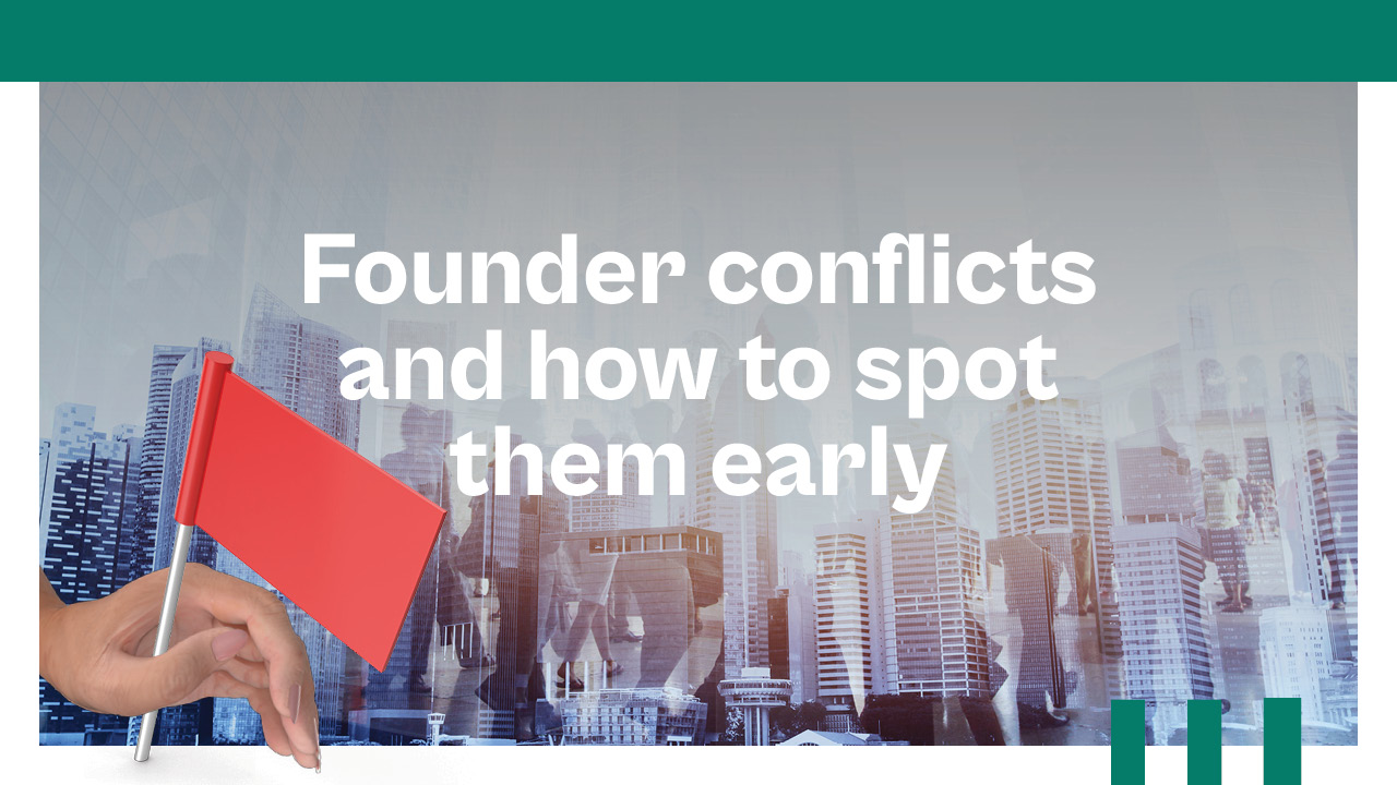 Navigating Founder Conflicts: Early Red Flags for Effective Portfolio ...