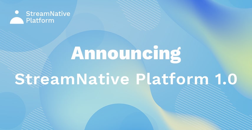 Introducing StreamNative Platform