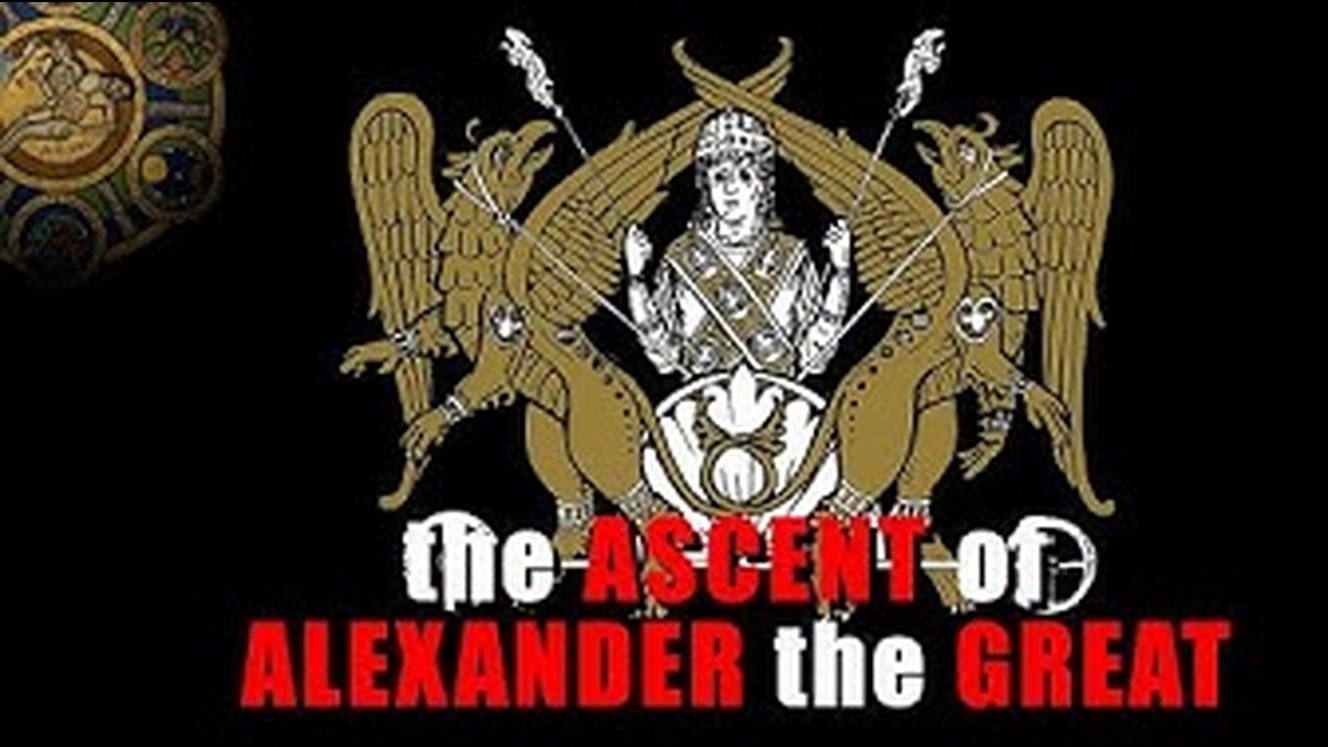 The Ascent of Alexander The Great - The Symbolic World