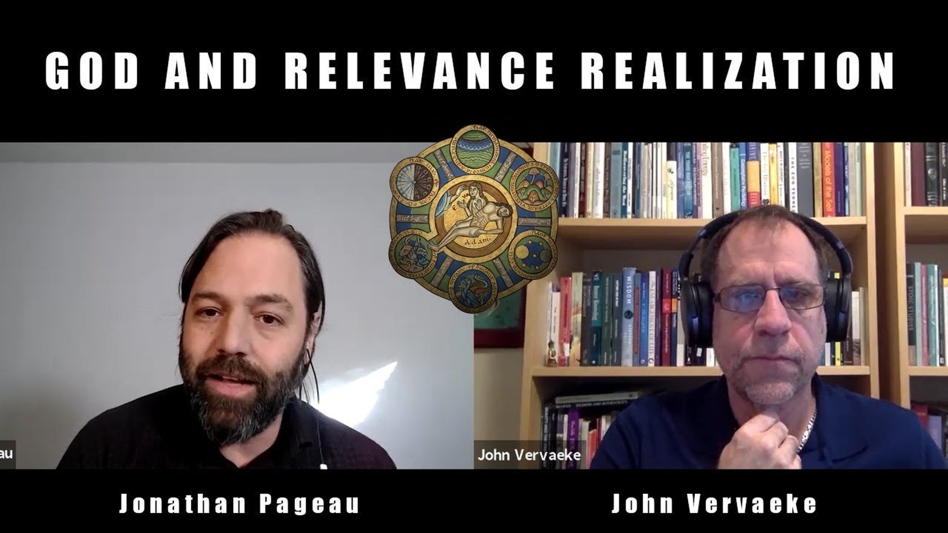 God and Relevance Realization - with John Vervaeke - The Symbolic World