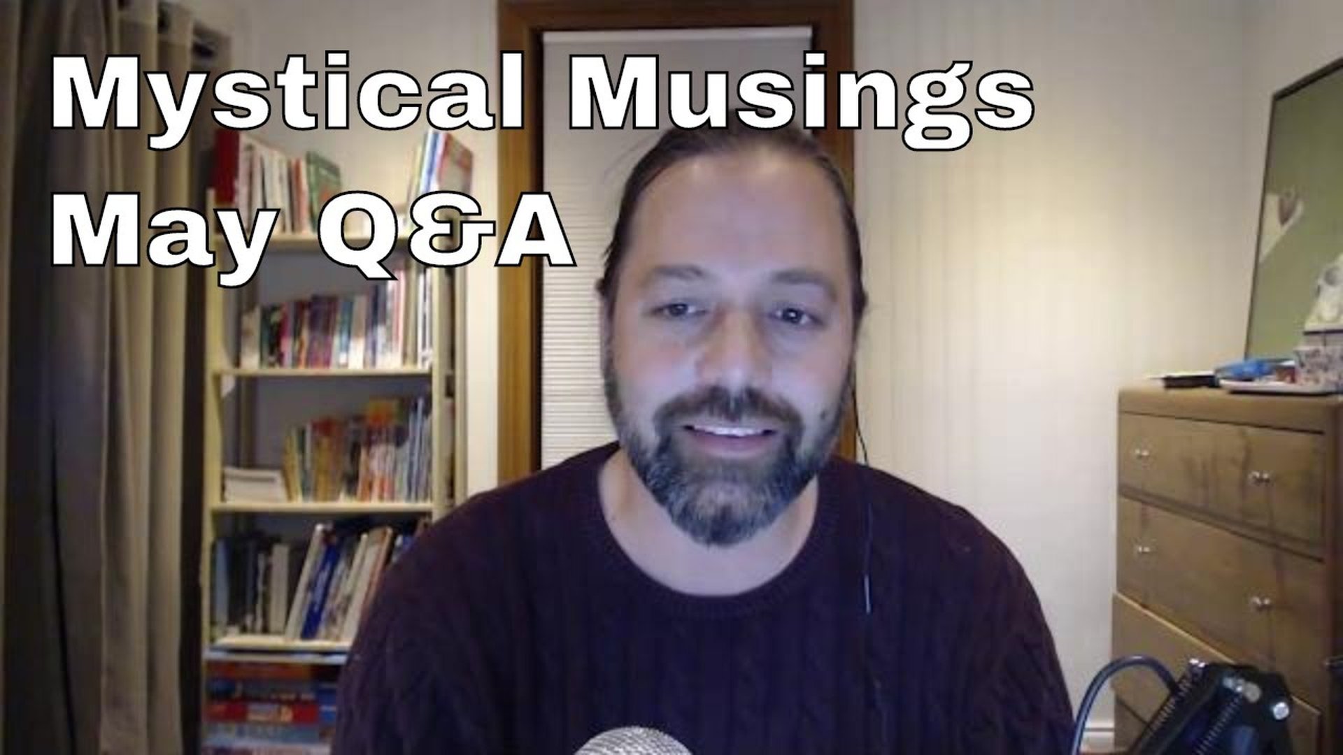 Mystical Musings May 2019 Q A The Symbolic World mystical-musings-may-2019-q-a-the-symbolic-world