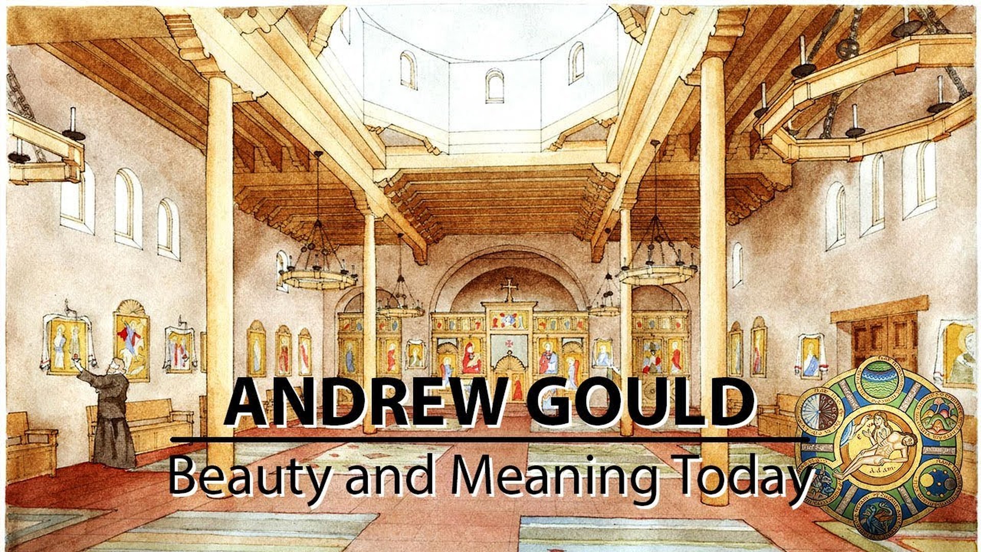 Beauty and Meaning Today - with Andrew Gould - The Symbolic World