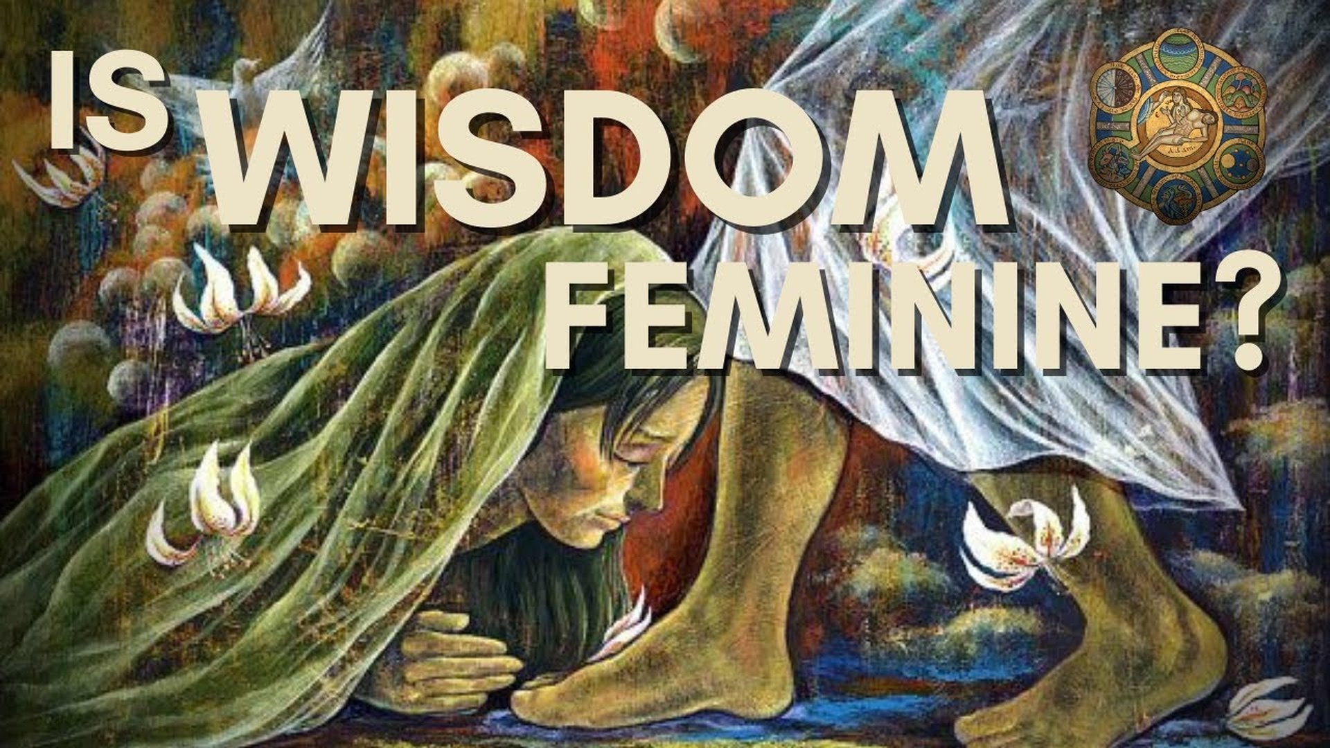 Why Is Wisdom Represented as Feminine in the Bible? | Jonathan Pageau ...