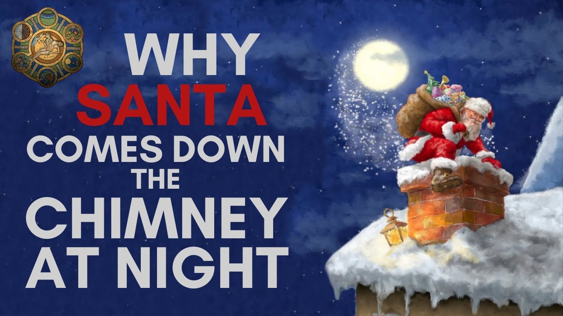 Why Santa Comes Down the Chimney at Night | Jonathan Pageau - The ...