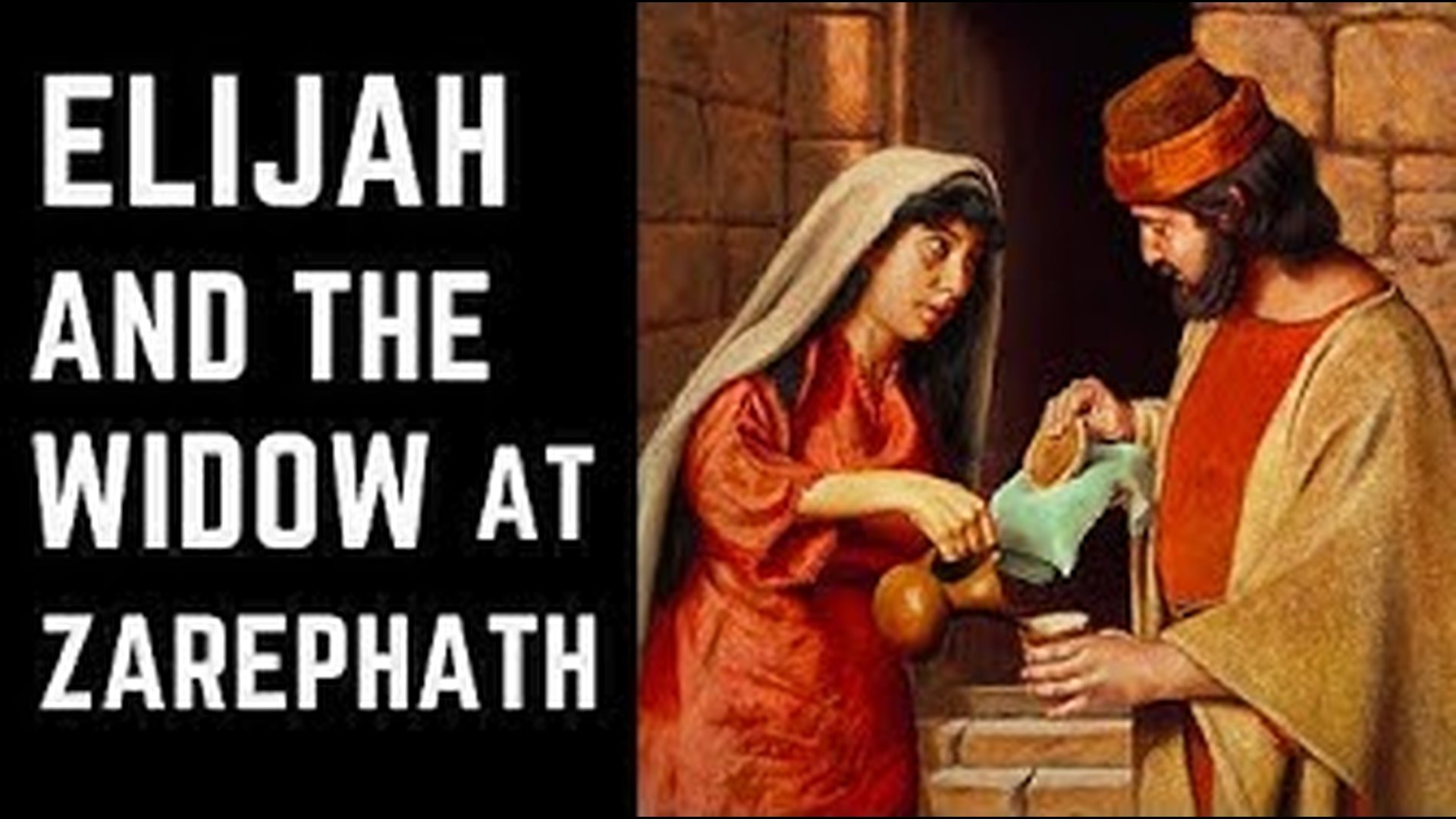 Elijah and the Widow at Zarephath | Jonathan Pageau - The Symbolic World