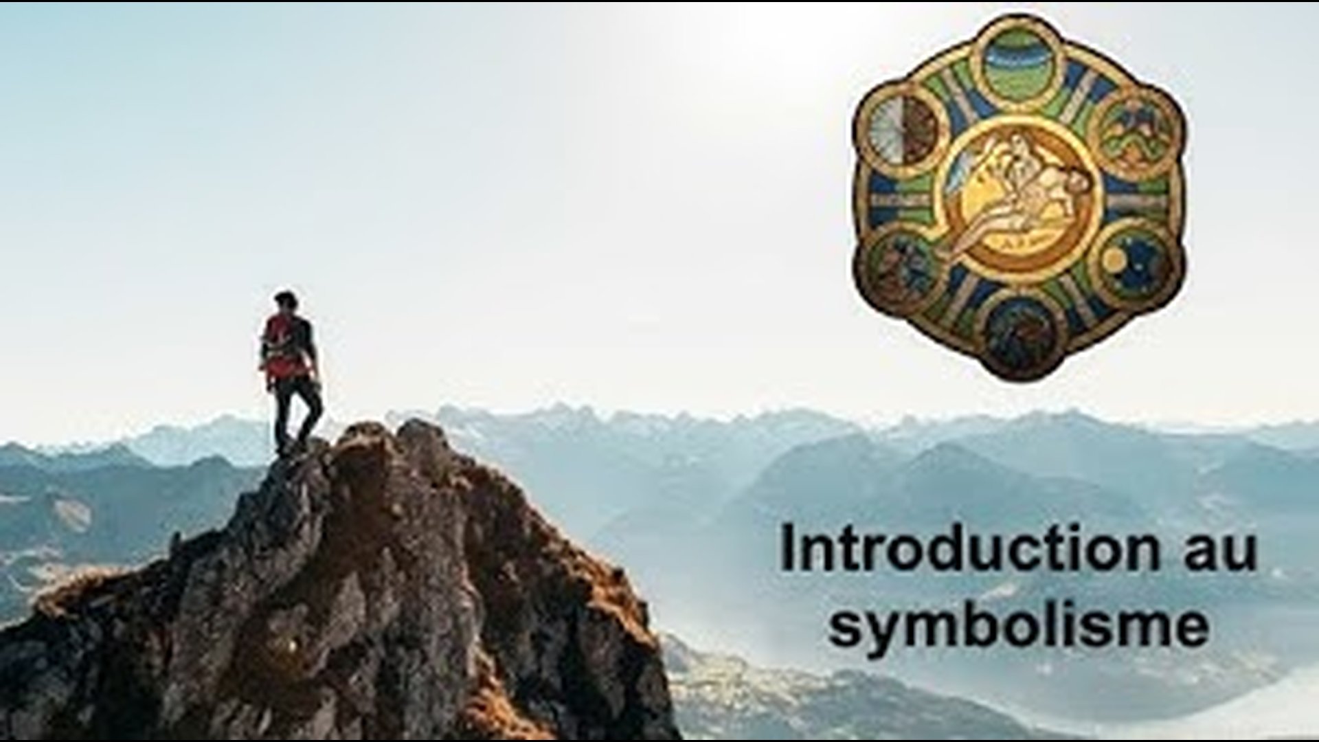 La vie symbolique — Introduction - The Symbolic World