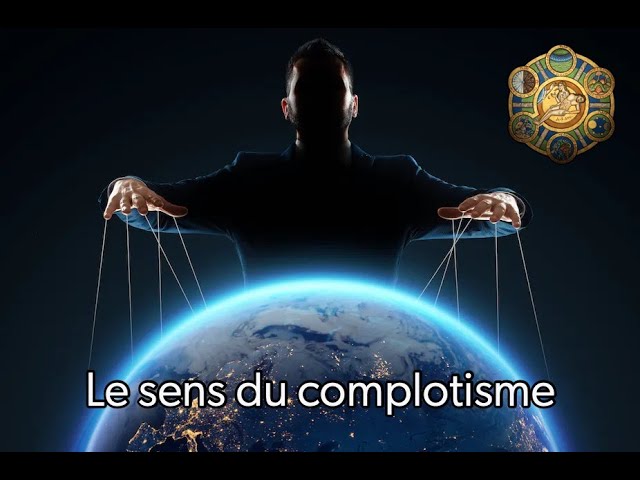 Le complotisme - The Symbolic World