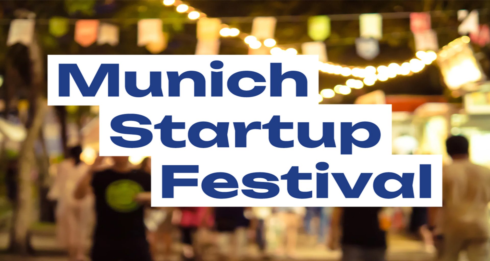 Munich Startup Festival