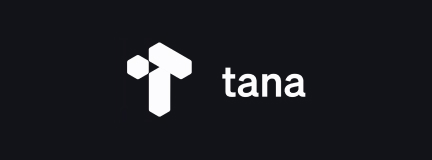 Tana | Tools Hub by Zefi.ai