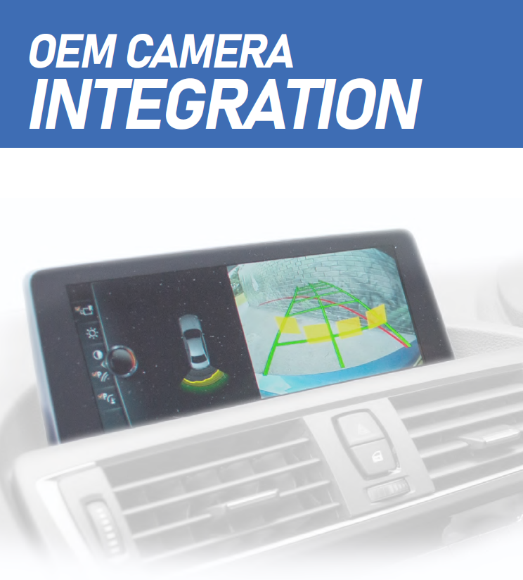 OEM Camera Integration