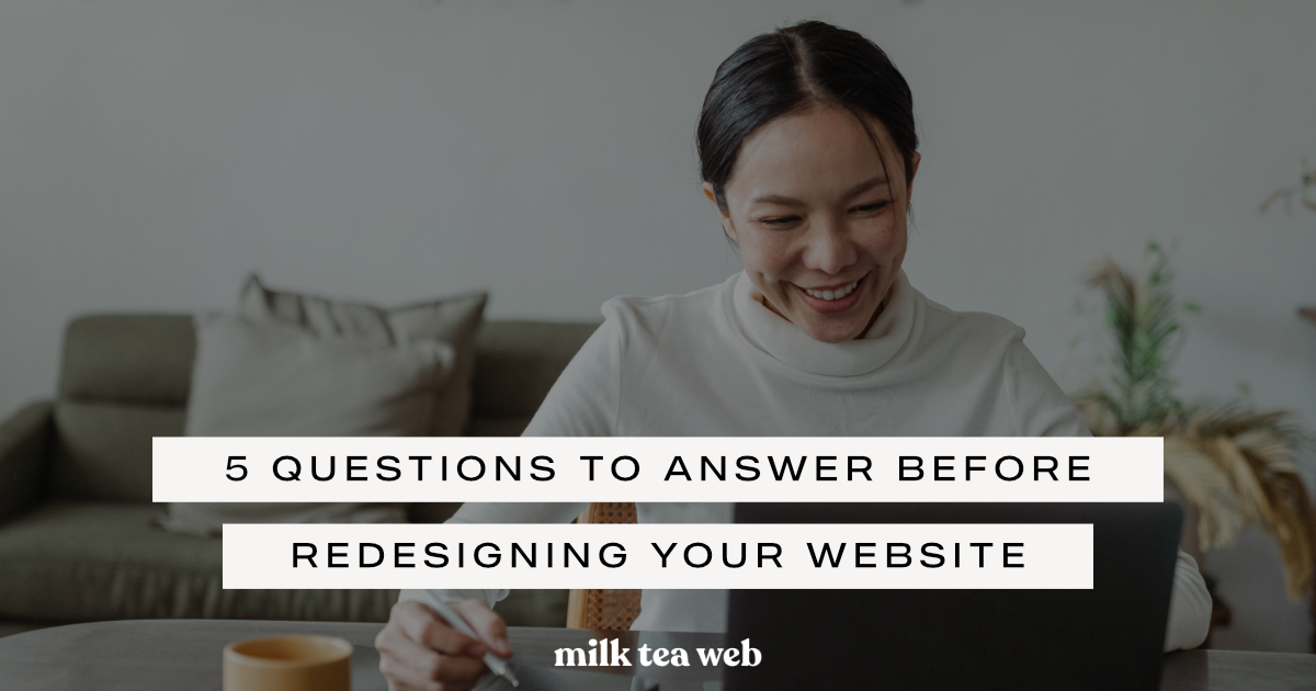 5 questions to answer before redesigning your website (to save you time ...