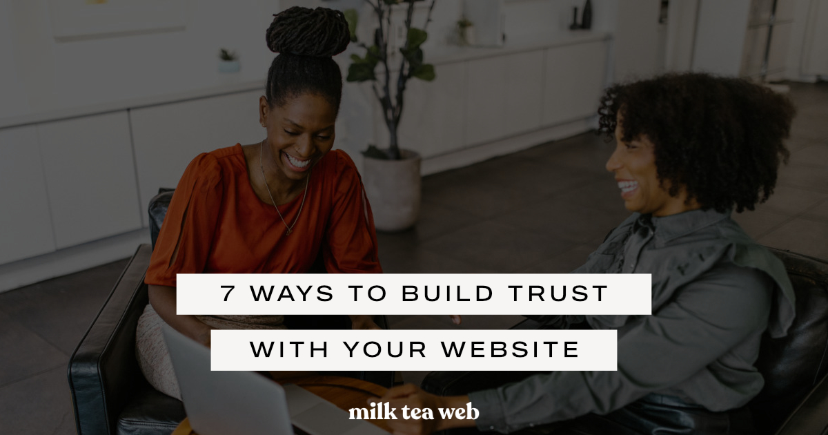 7 ways to build trust on your website
