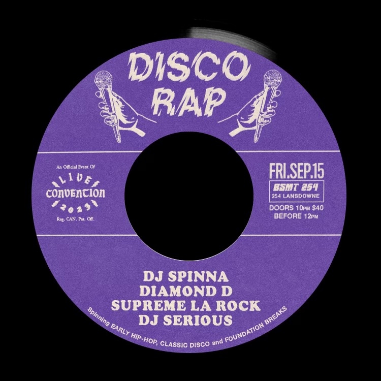 DJ SPINNA @ Disco RAP Celebrating The Origins of Hip-Hop (Toronto)