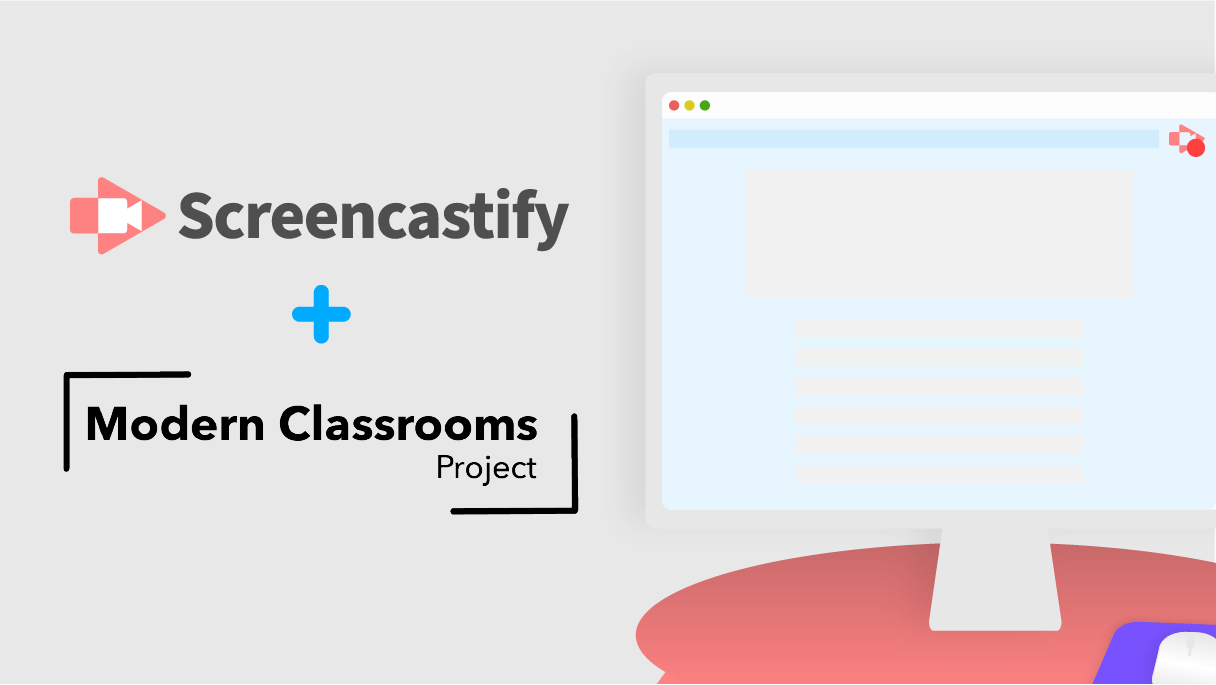 Screencastify Partners With Modern Classrooms Project Screencastify