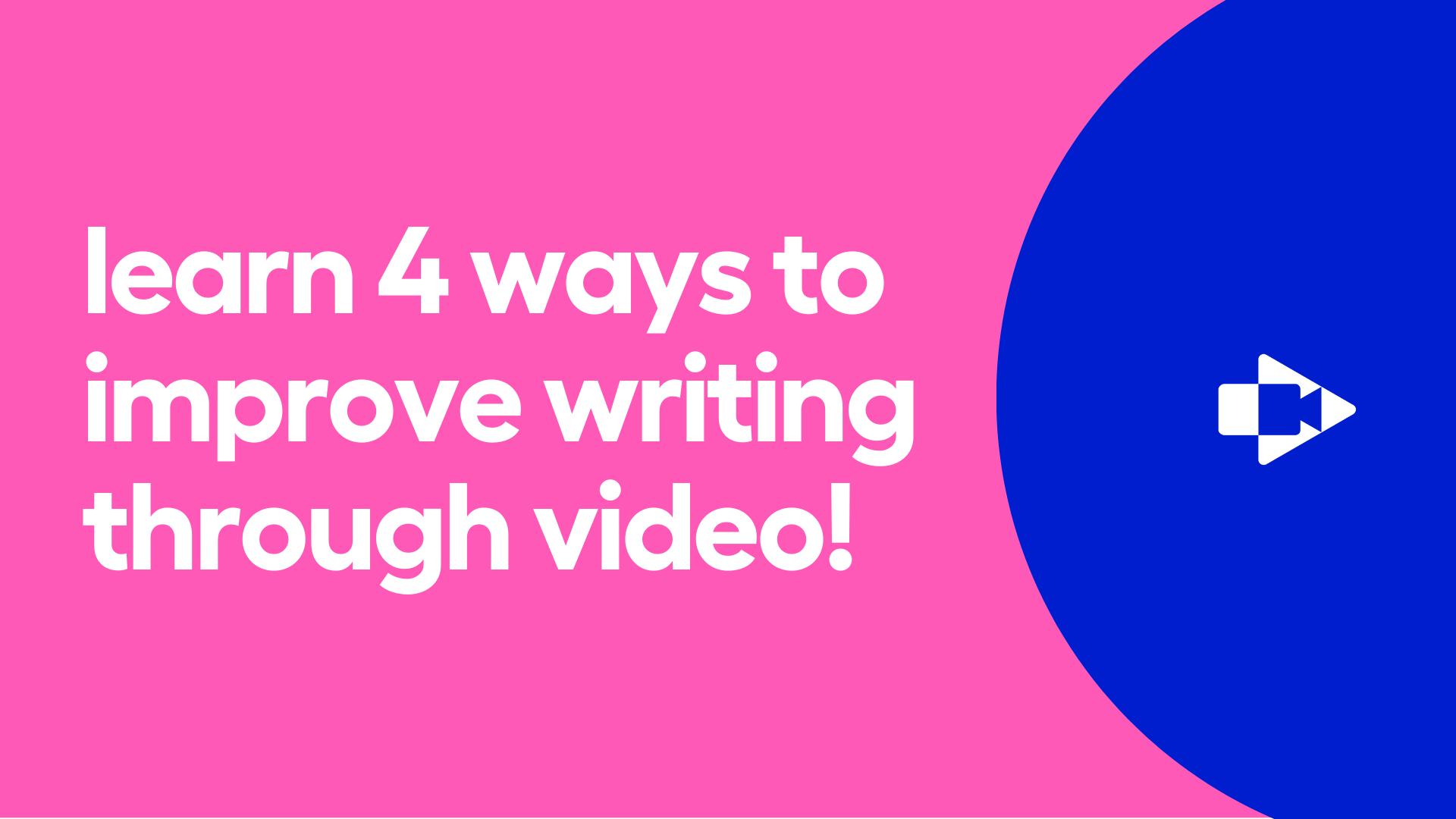 Four Ways to Use Video to Improve Students' Writing | Screencastify