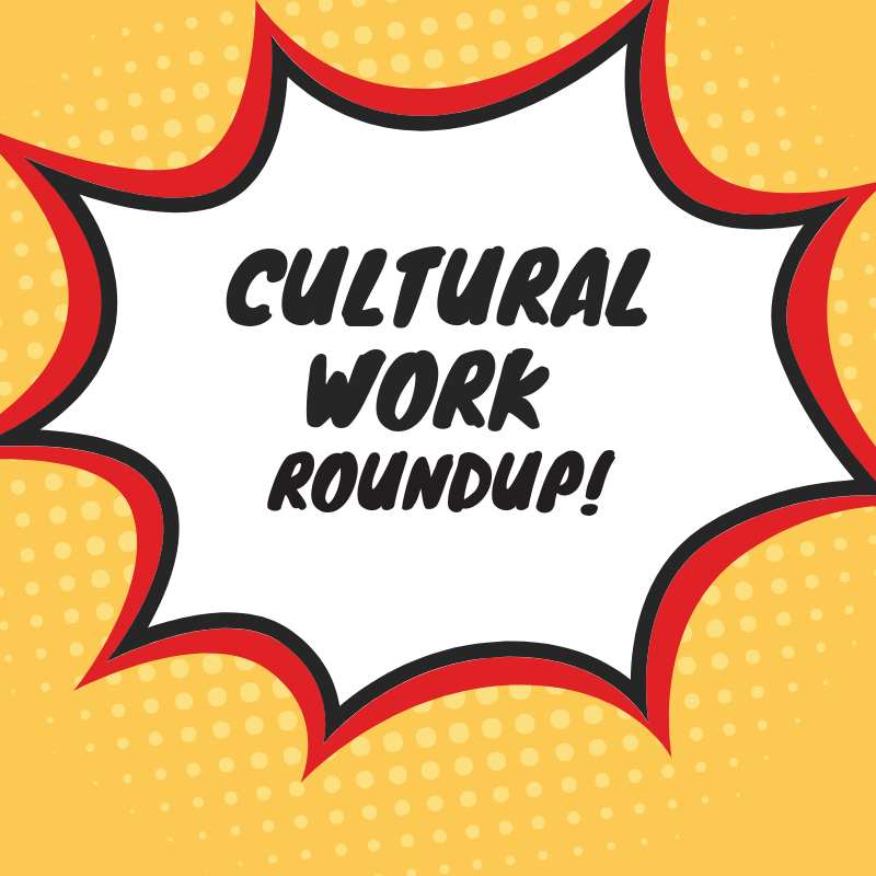 October 2019 Cultural Work Roundup | APANO