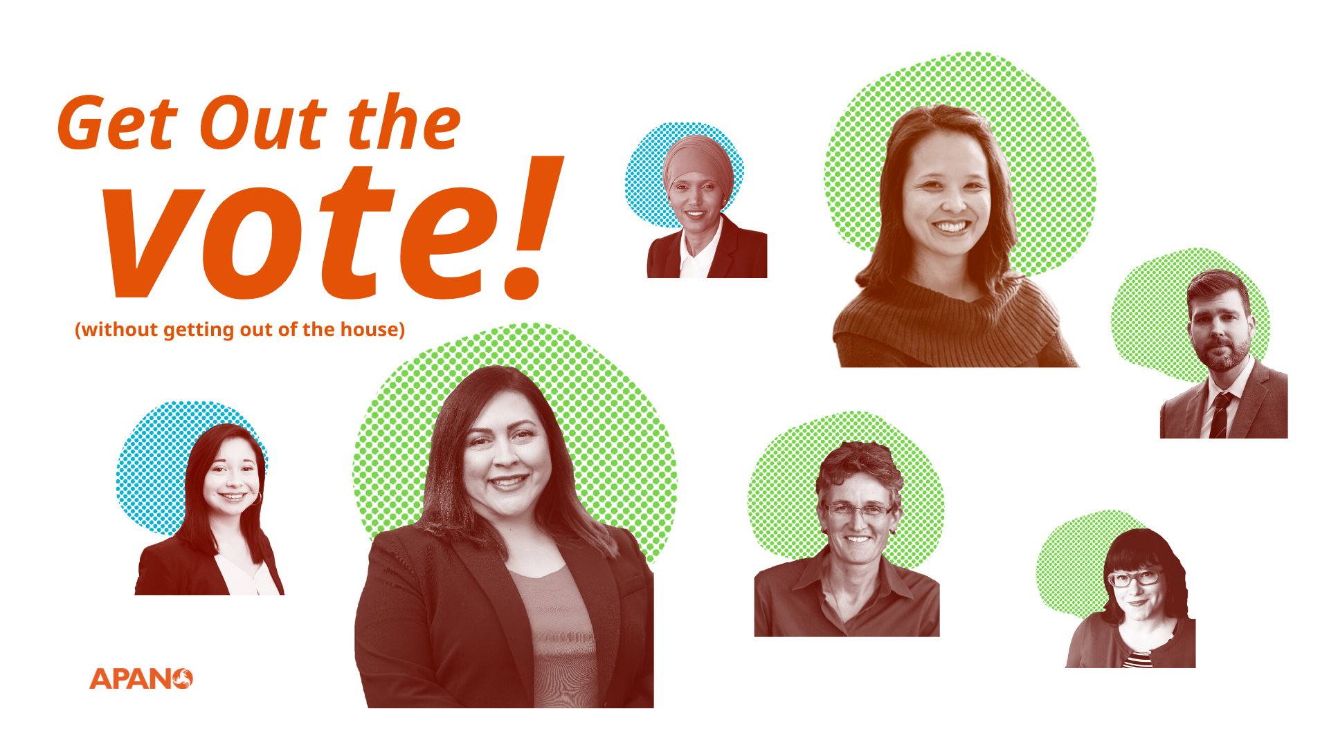 Get Out the Vote — Without Getting out of the House! | APANO