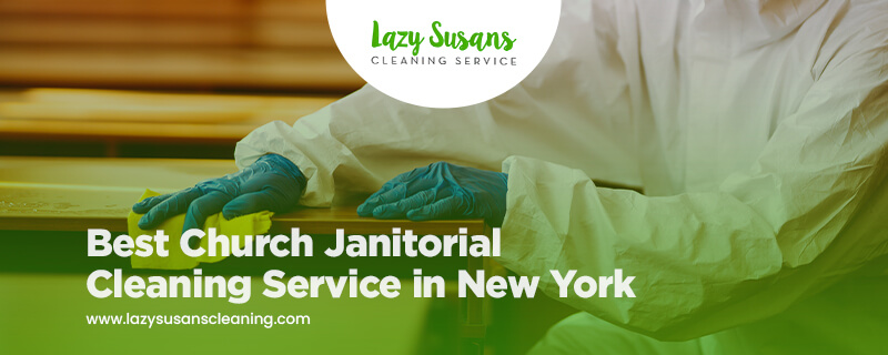Best Church Janitorial Cleaning Services in New York - 24Hr Quick ...