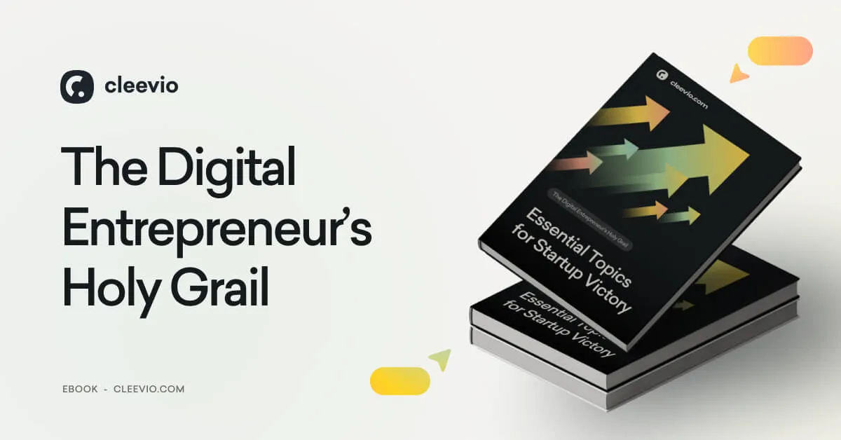 Ebook | Cleevio | The Digital Entrepreneur’s Holy Grail: Essential ...