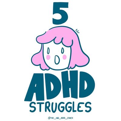 5 Problems You Might Experience If You Have ADHD