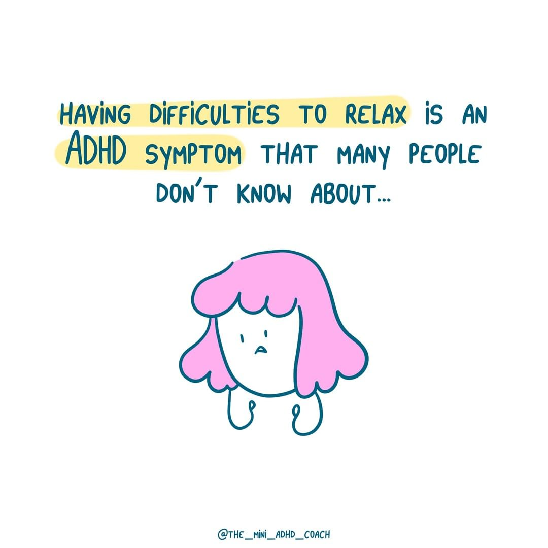 ADHD Struggle To Relax