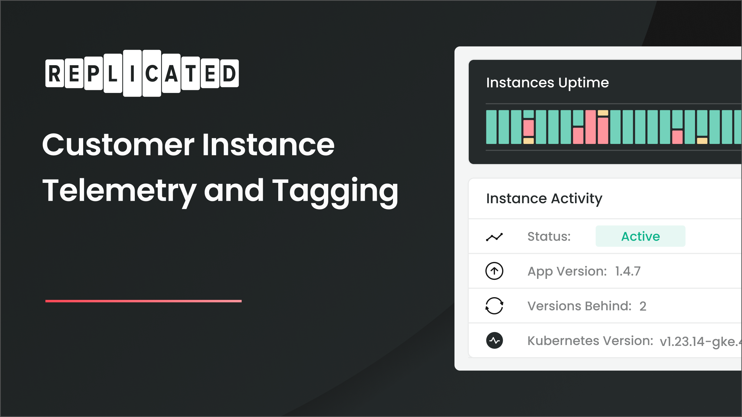 Customer Instance Telemetry and Tagging