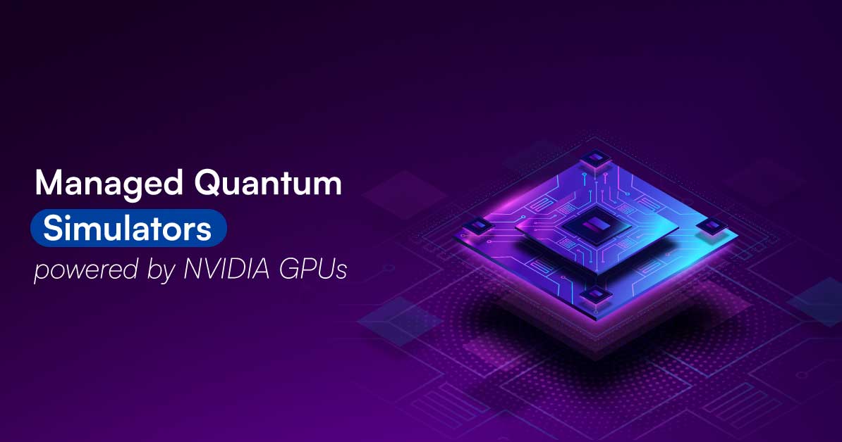 BlueQubit Offers Managed Simulators With NVIDIA Quantum Technology