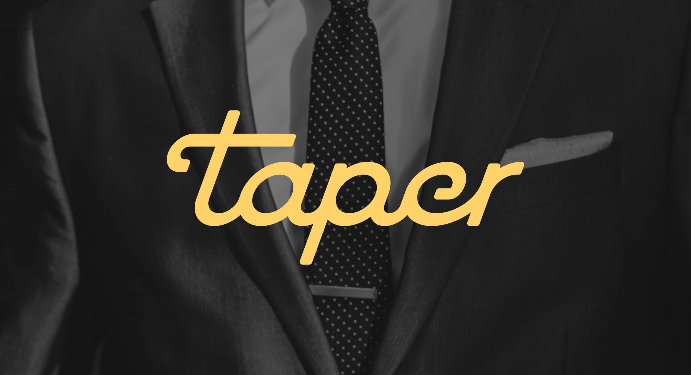 Taper
