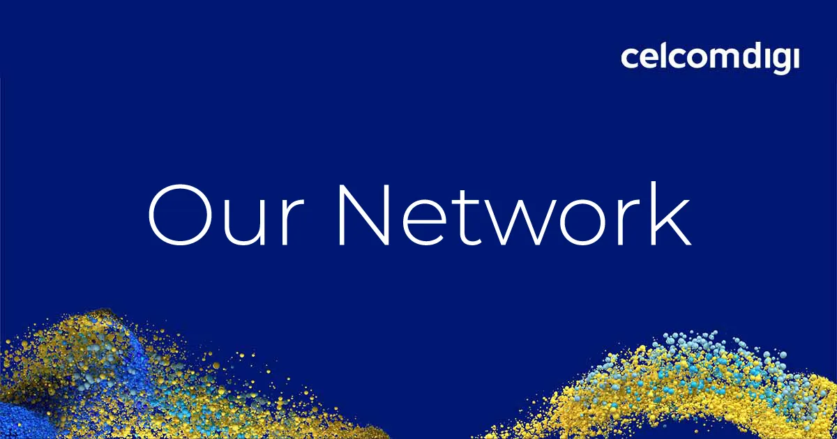 CelcomDigi | Enriching everyday moments with 5G for all