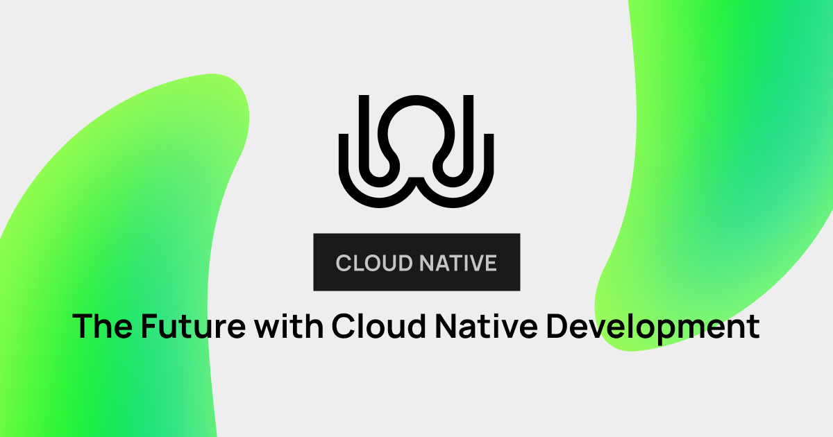 The Future of Software with Cloud Native App Development | Zeet.co