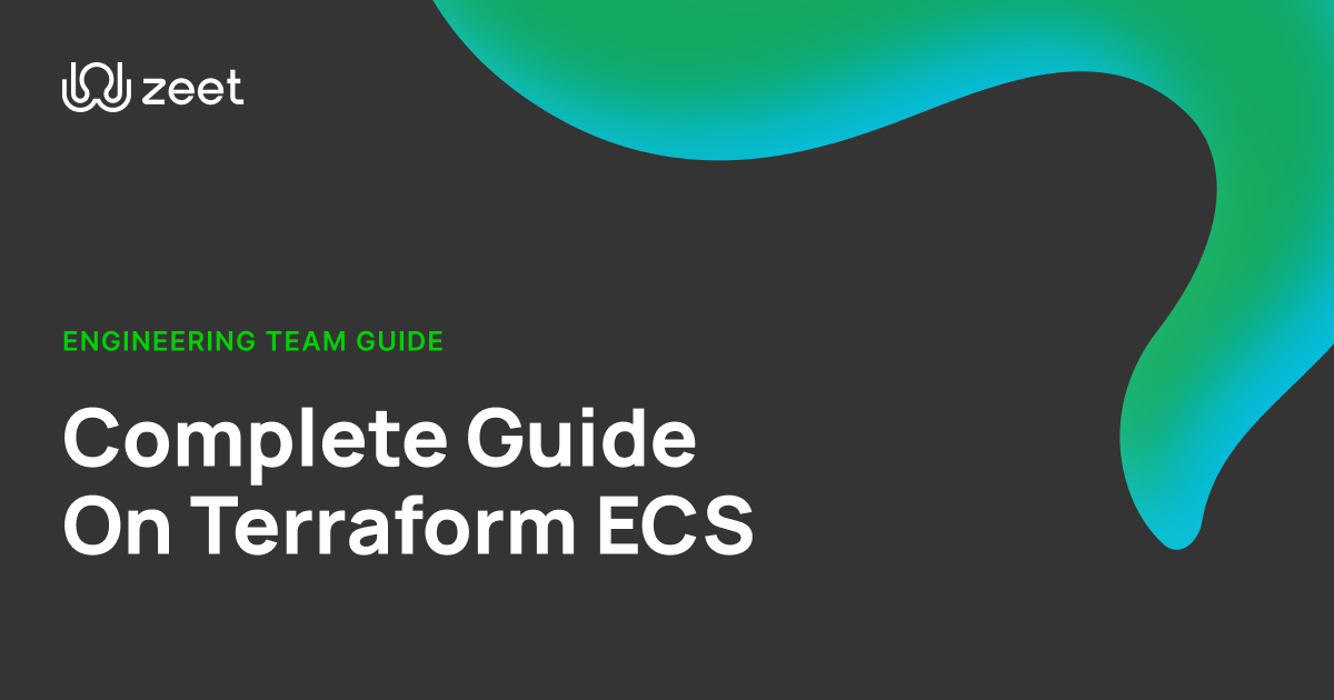 Terraform ECS: The Ultimate Guide to Container Orchestration on AWS ...