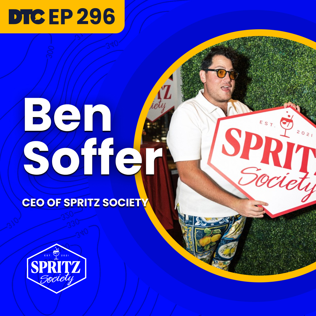 Ep 296: Ben Soffer - Spritz Society: Influencer Strategies for Alcohol ...