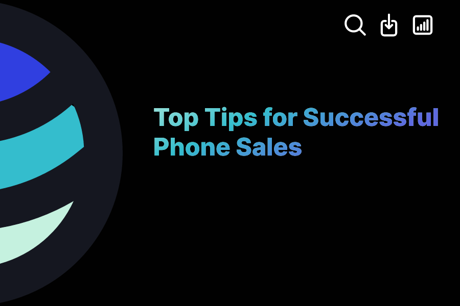 Top Tips for Successful Phone Sales | ExactBuyer