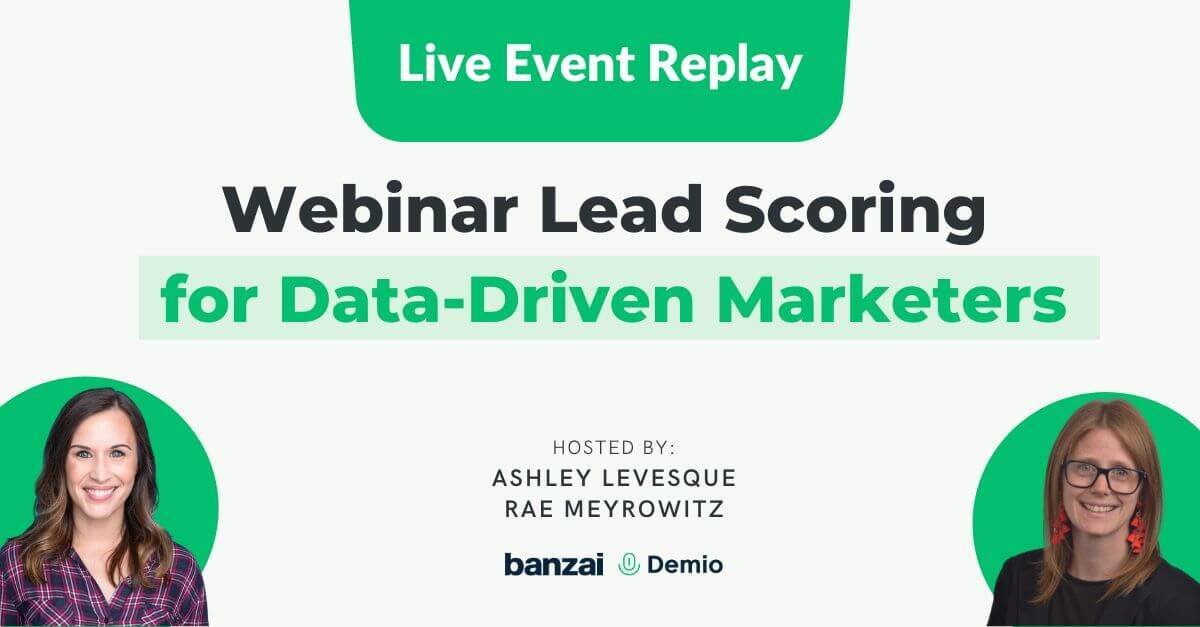 Webinar Lead Scoring for Data-Driven Marketers