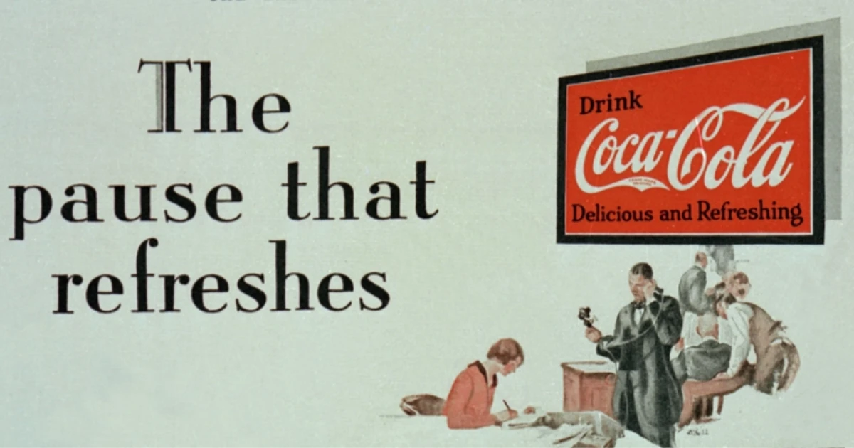 The History Of ‘the Pause That Refreshes' Campaign