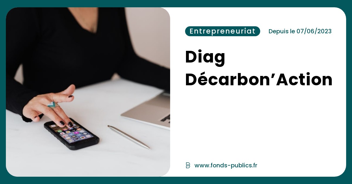 Subvention Diag Décarbon’Action: Votre guide rapide