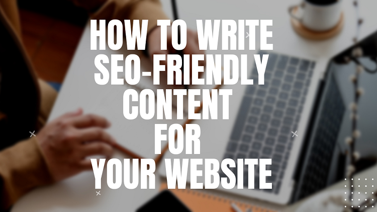 How to Write SEO-Friendly Content for Your Website - RedAlkemi