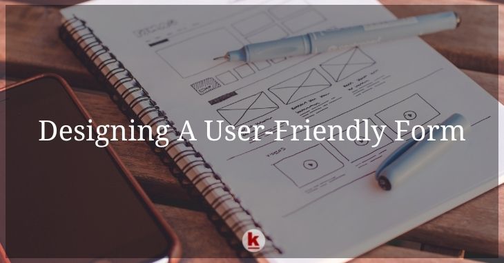 Designing A User-Friendly Form - RedAlkemi
