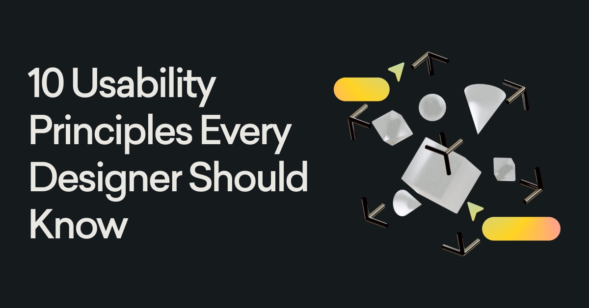 10 Usability Principles Every Designer Should Know | Cleevio