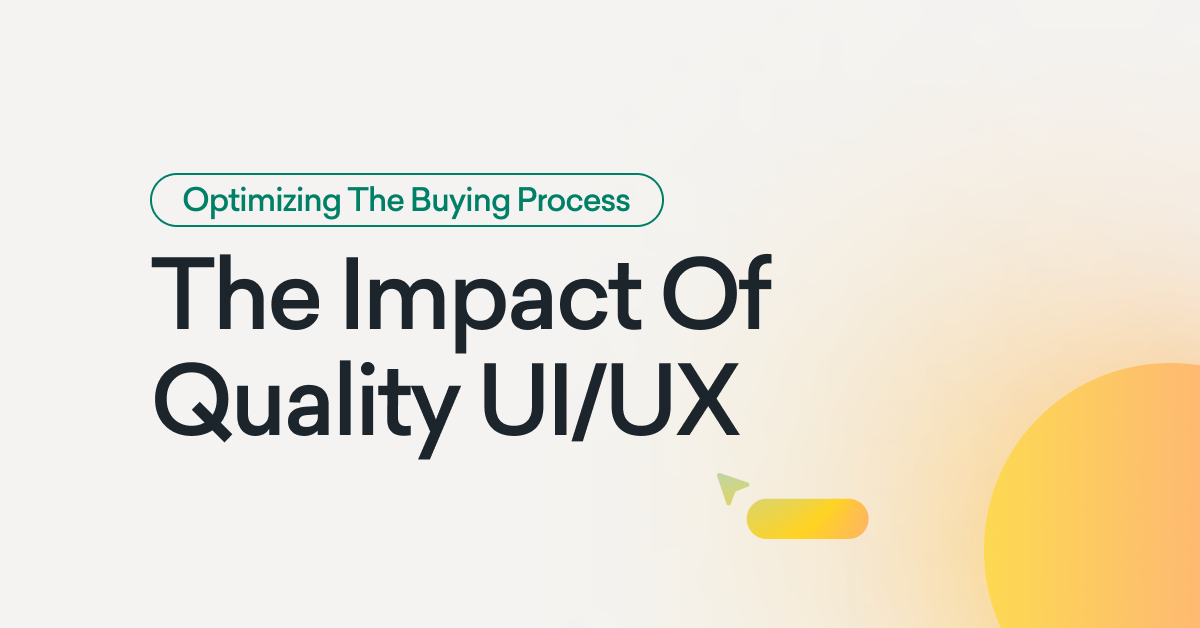 Optimizing the Buying Process: The Impact of Quality UI/UX | Cleevio
